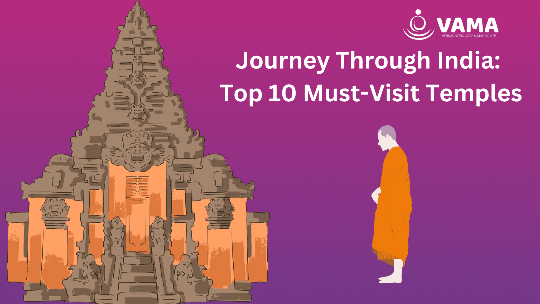 10 Amazing Hindu Temples in India You Must Visit – VAMA